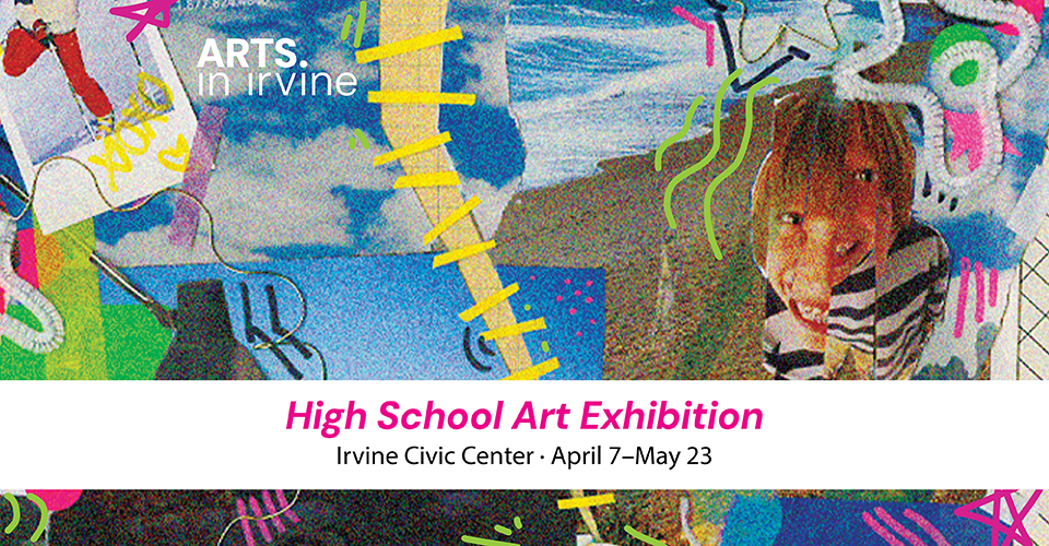 2025 High School Art Exhibition | City of Irvine